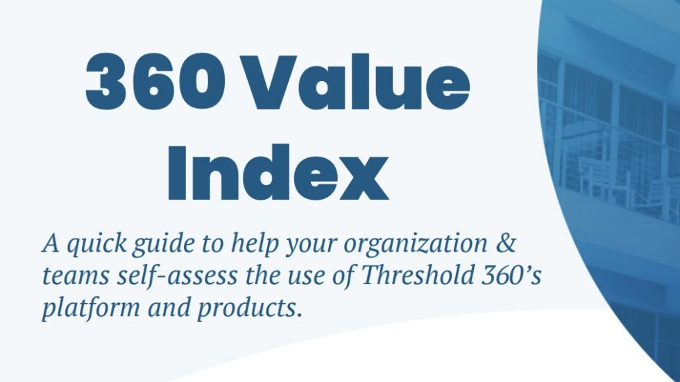 Maximizing Value: Introducing the 360 Value Index - Threshold 360